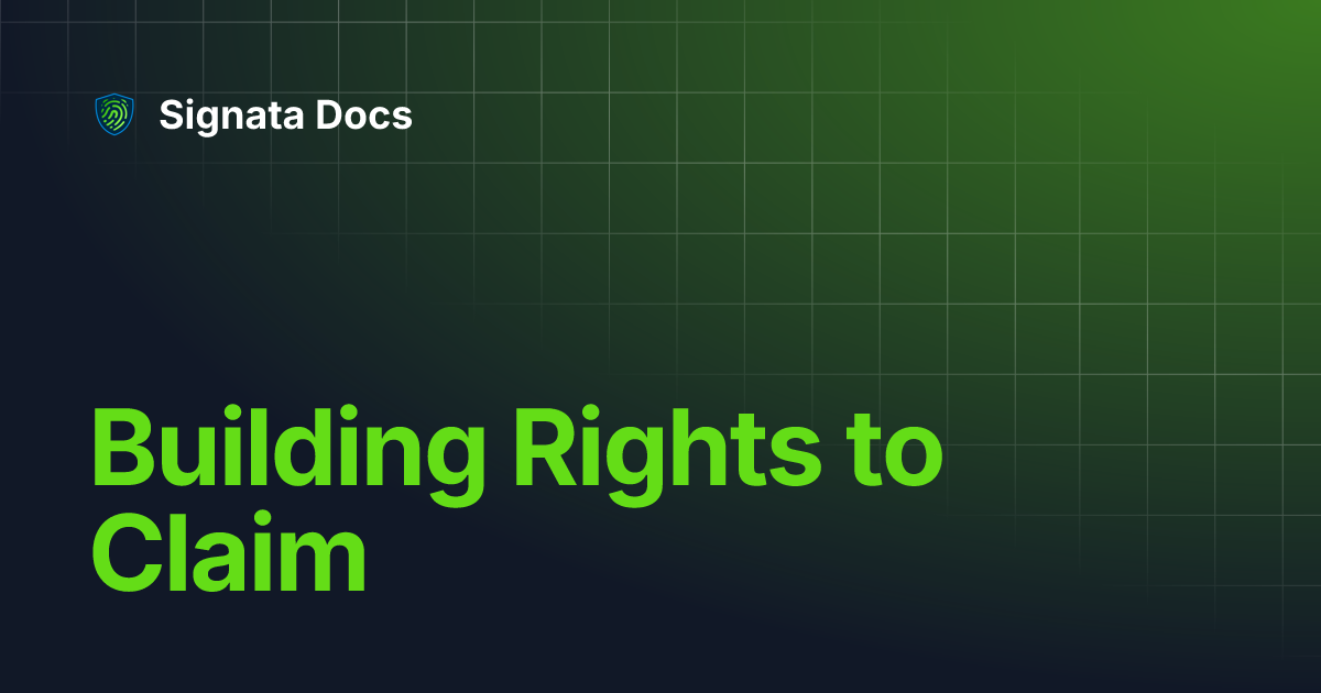 Building Rights to Claim | Signata Docs